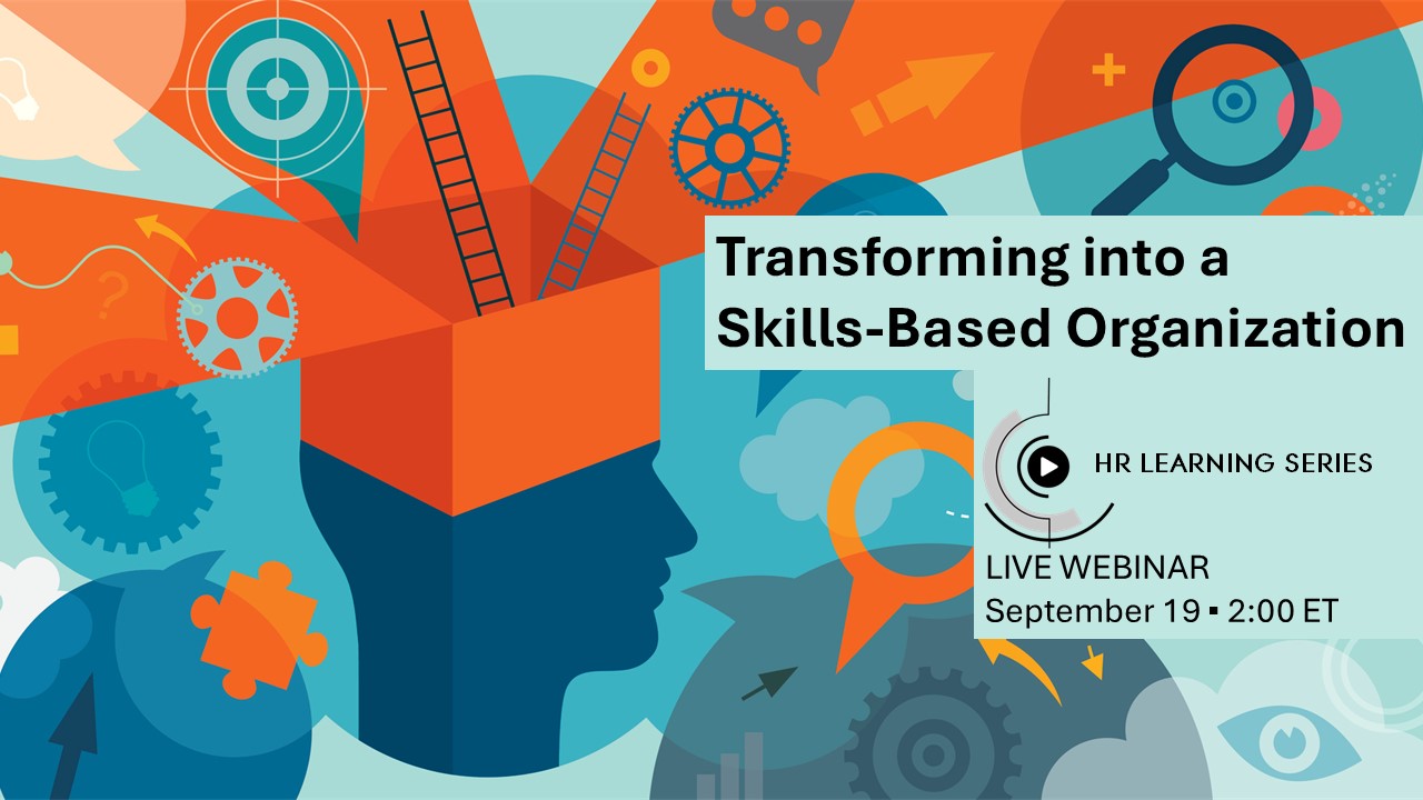 Transforming into a Skills-Based Organization - C2HR